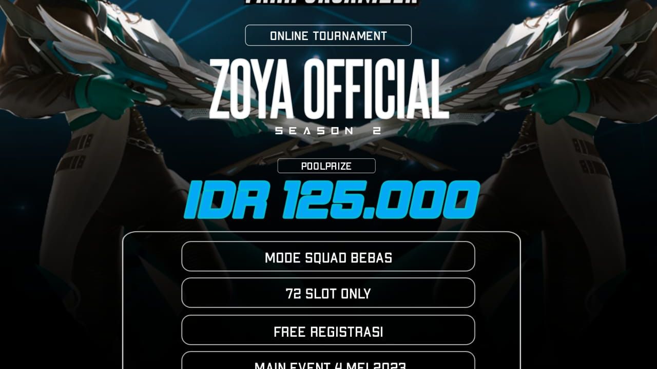 TOURNAMEN ZOYA OFFICIAL S2